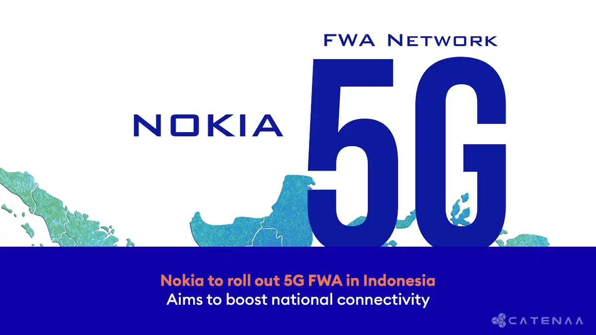 Nokia to Build Indonesia 5G FWA Network