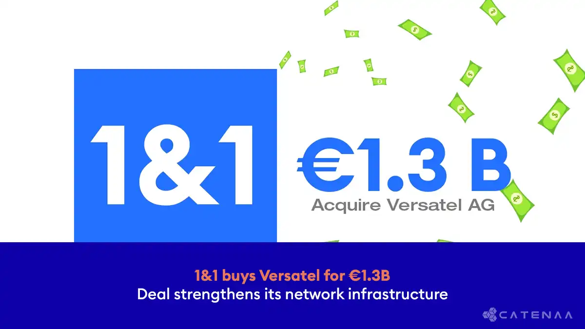 1&1 Buys Versatel in €1.3B Deal